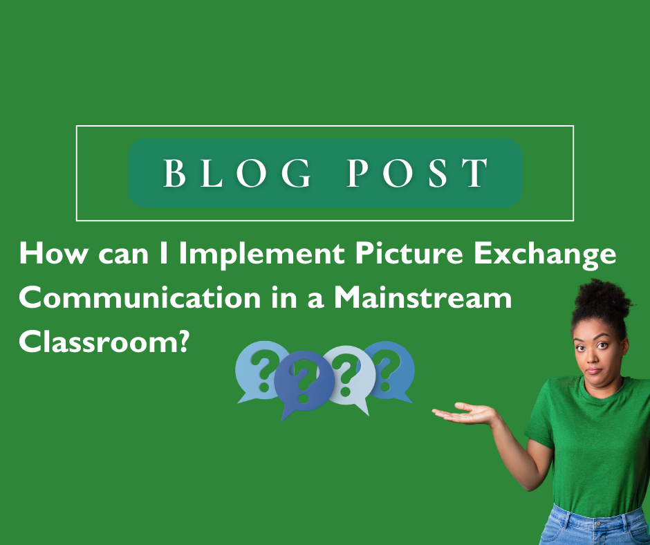 How can I implement Picture Exchange Communication in a Mainstream ...